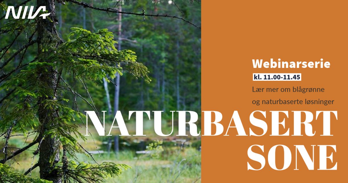 Naturbasert sone - webinarserie | NIVA