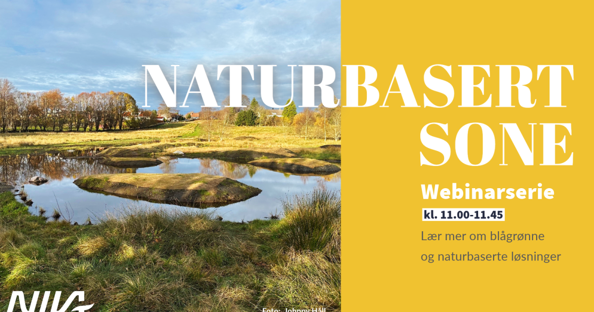 Naturbasert sone - webinarserie | NIVA